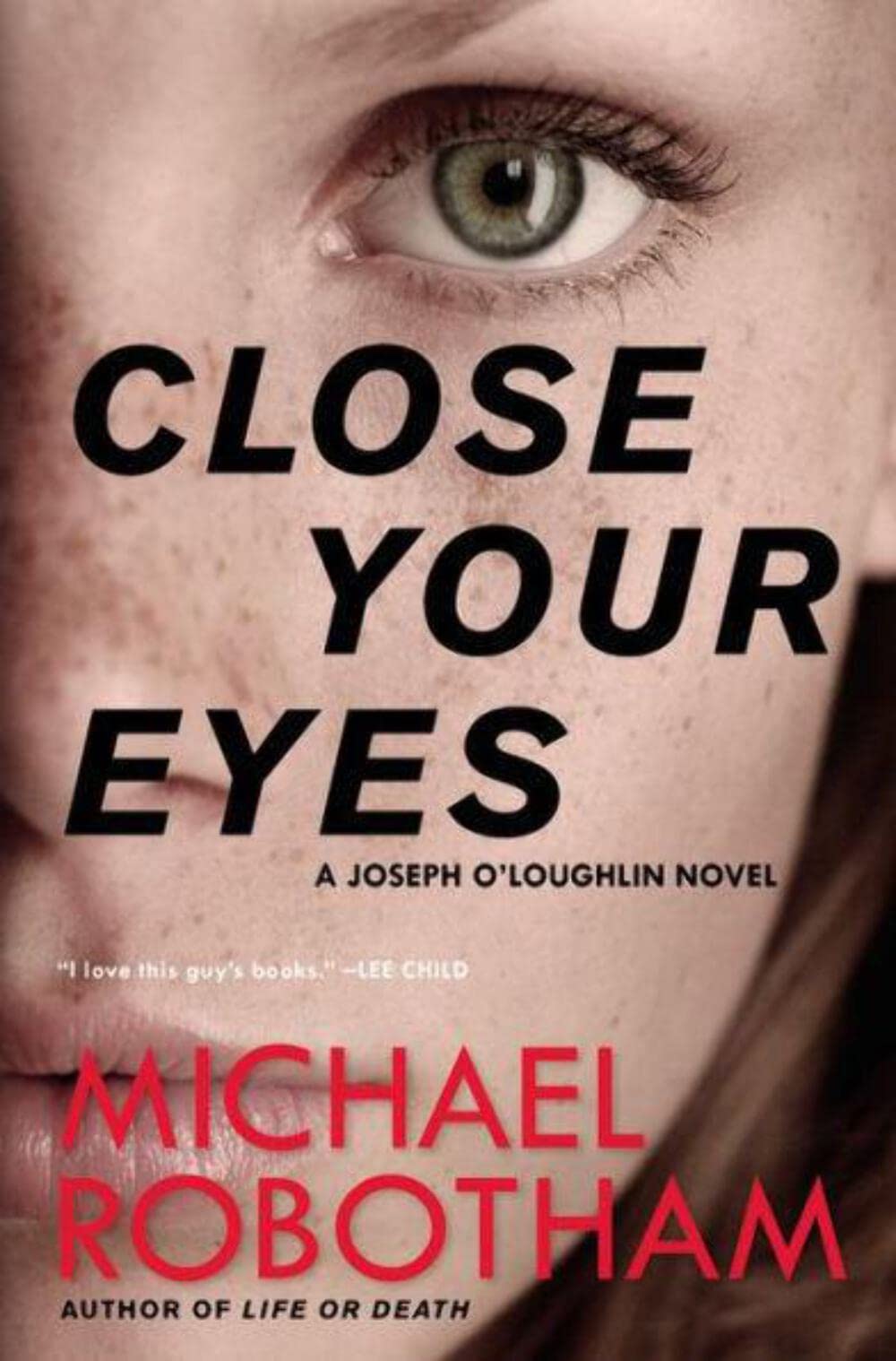 Amazon.com: Close Your Eyes (Joseph O'Loughlin, 8): 9780316267953 ...