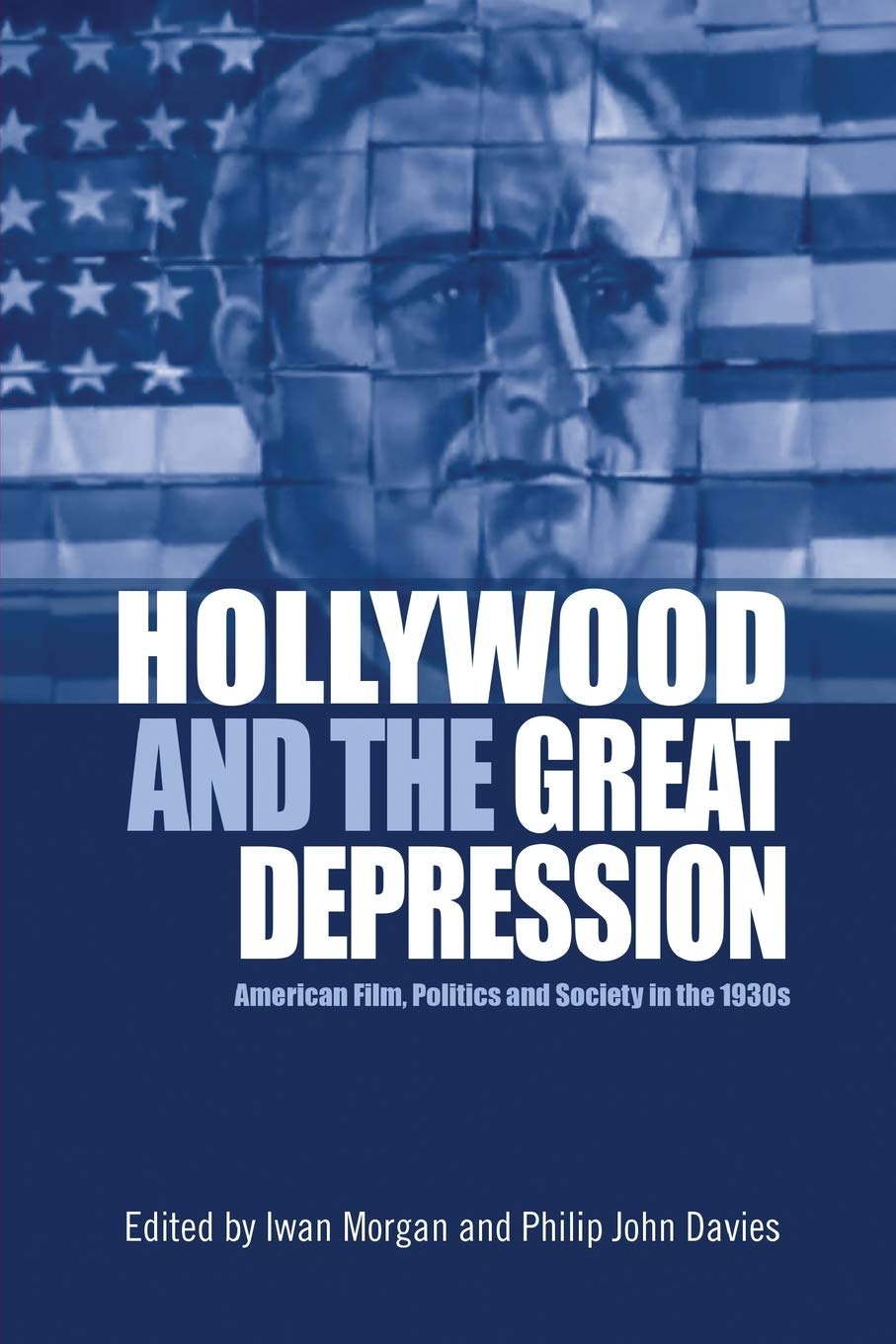 Amazon.com: Hollywood and the Great Depression: American Film, Politics ...