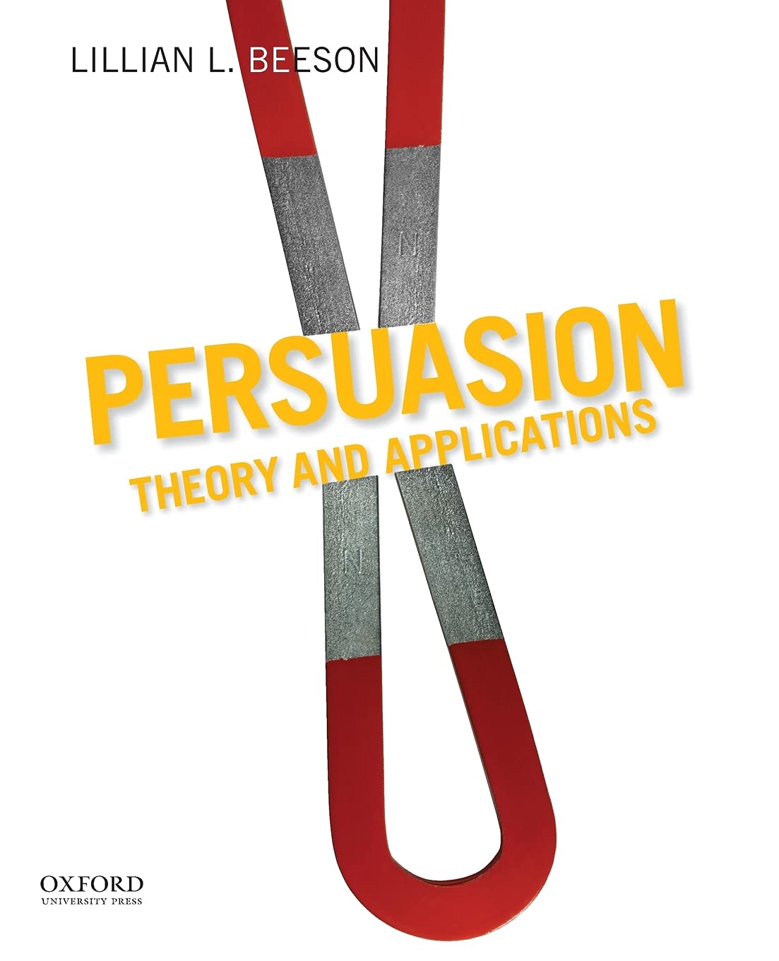Persuasion: Theory and Applications: 9780199732357: Communication Books ...