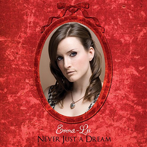 Play Never Just a Dream by Emma-Lee on Amazon Music
