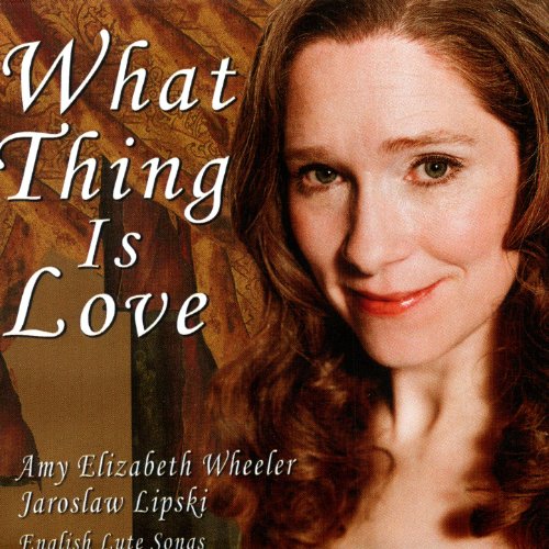 Écouter What Thing Is Love par Amy Elizabeth Wheeler & Jaroslaw Lipski ...