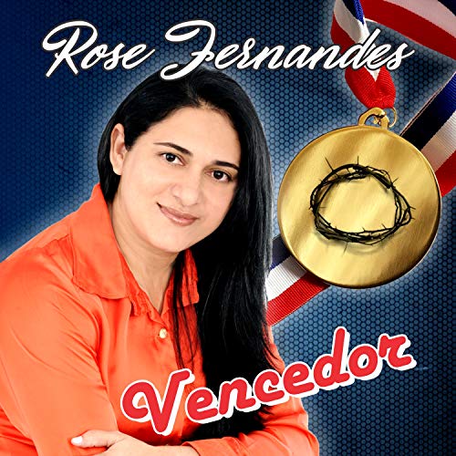 Vencedor by Rose Fernandes Oficial on Amazon Music - Amazon.co.uk