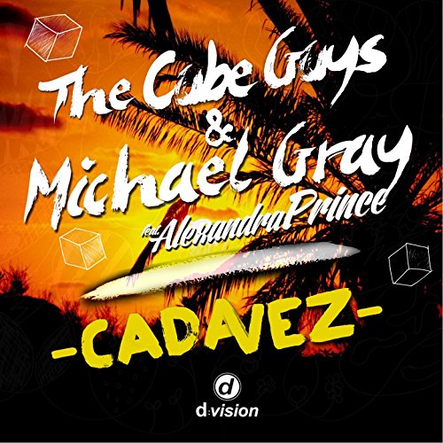 Amazon Music UnlimitedでThe Cube Guys & マイケル・グレイ feat. Alexandra Princeの ...