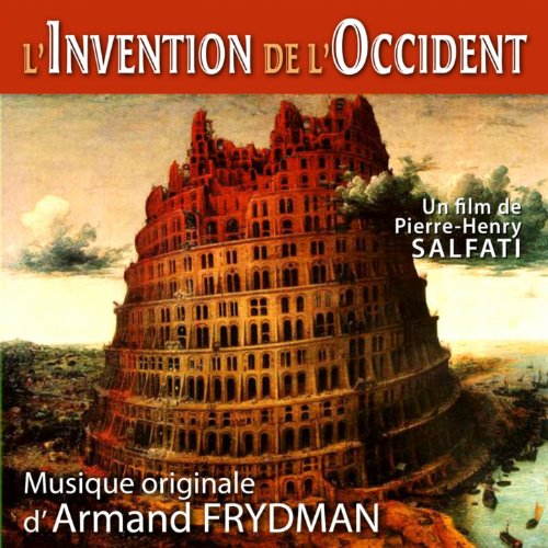 Play L'invention de l'Occident (Bande originale du film de Pierre-Henry ...