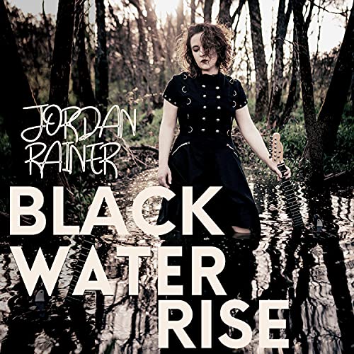 Black Water Rise de Jordan Rainer en Amazon Music Unlimited