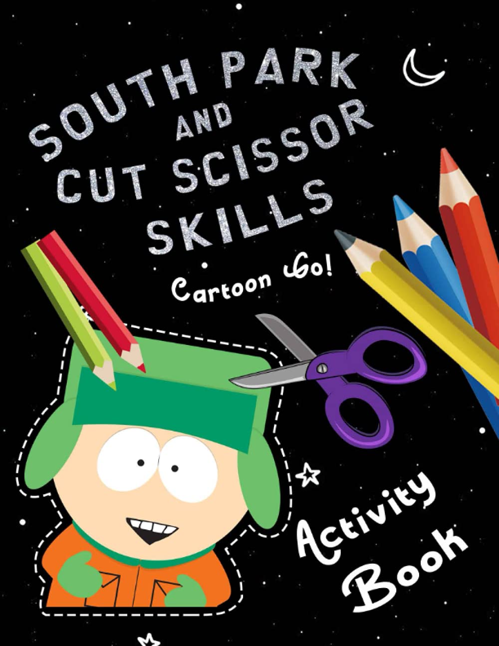 Buy Cartoon Go! - South Park Color and Cut Scissor Skills Activity Book ...
