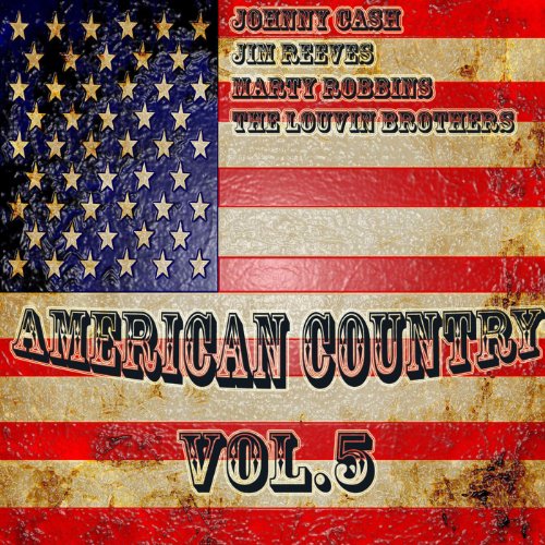 Amazon MusicでVARIOUS ARTISTSのAmerican Country, Vol. 5を再生する