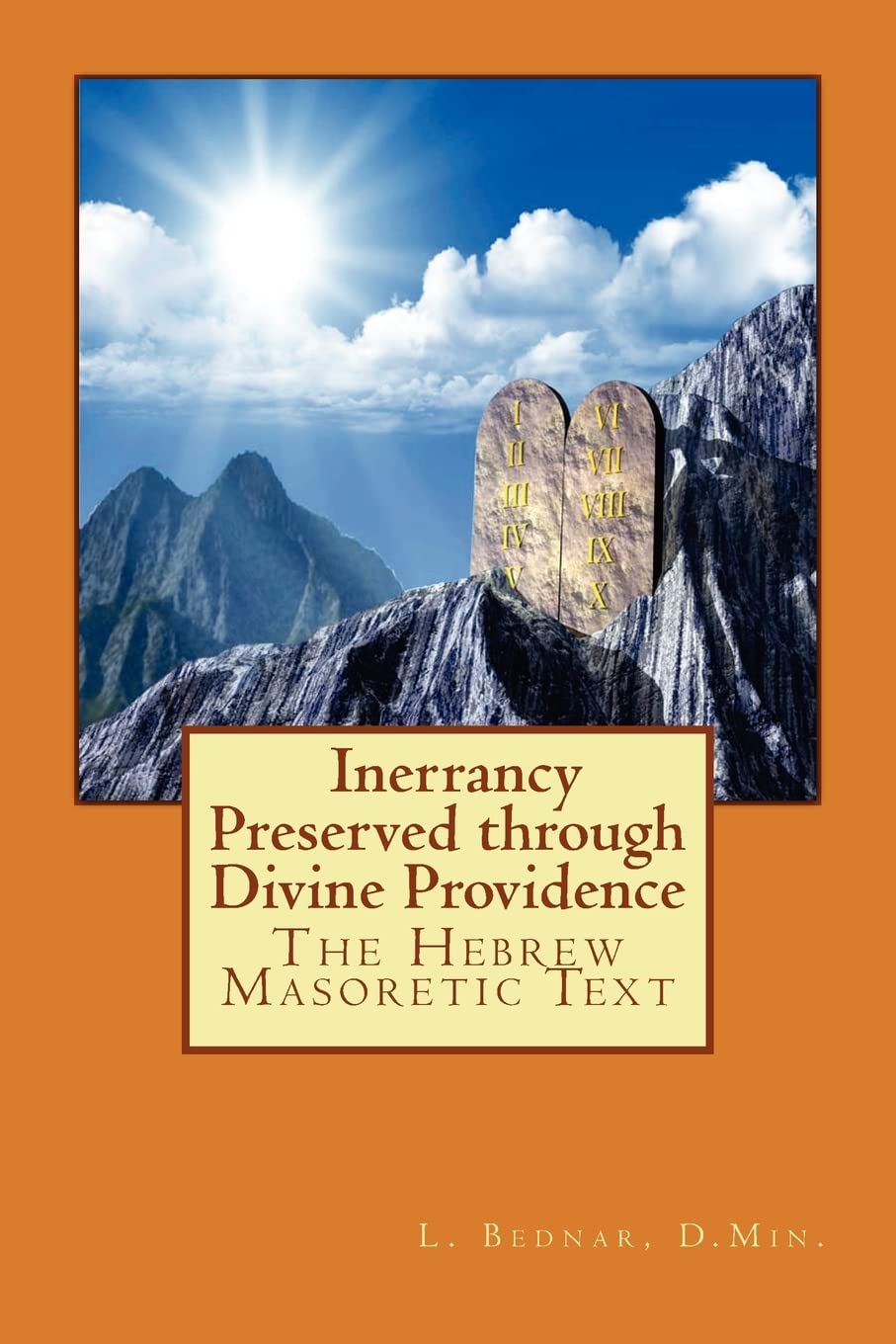 The Hebrew Masoretic Text: Inerrancy Preserved through Divine ...