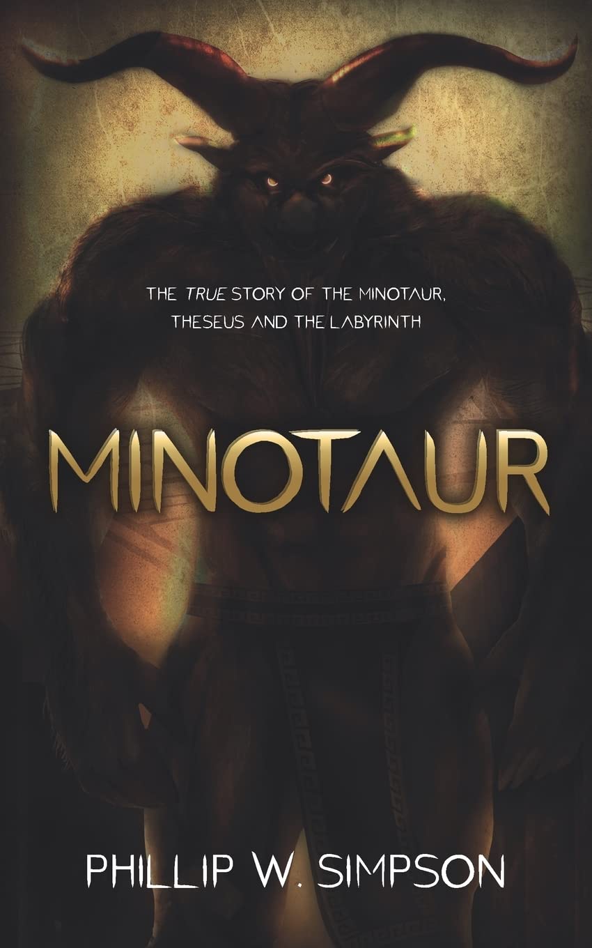 Minotaur: Simpson, Phillip W.: 9781492826002: Amazon.com: Books