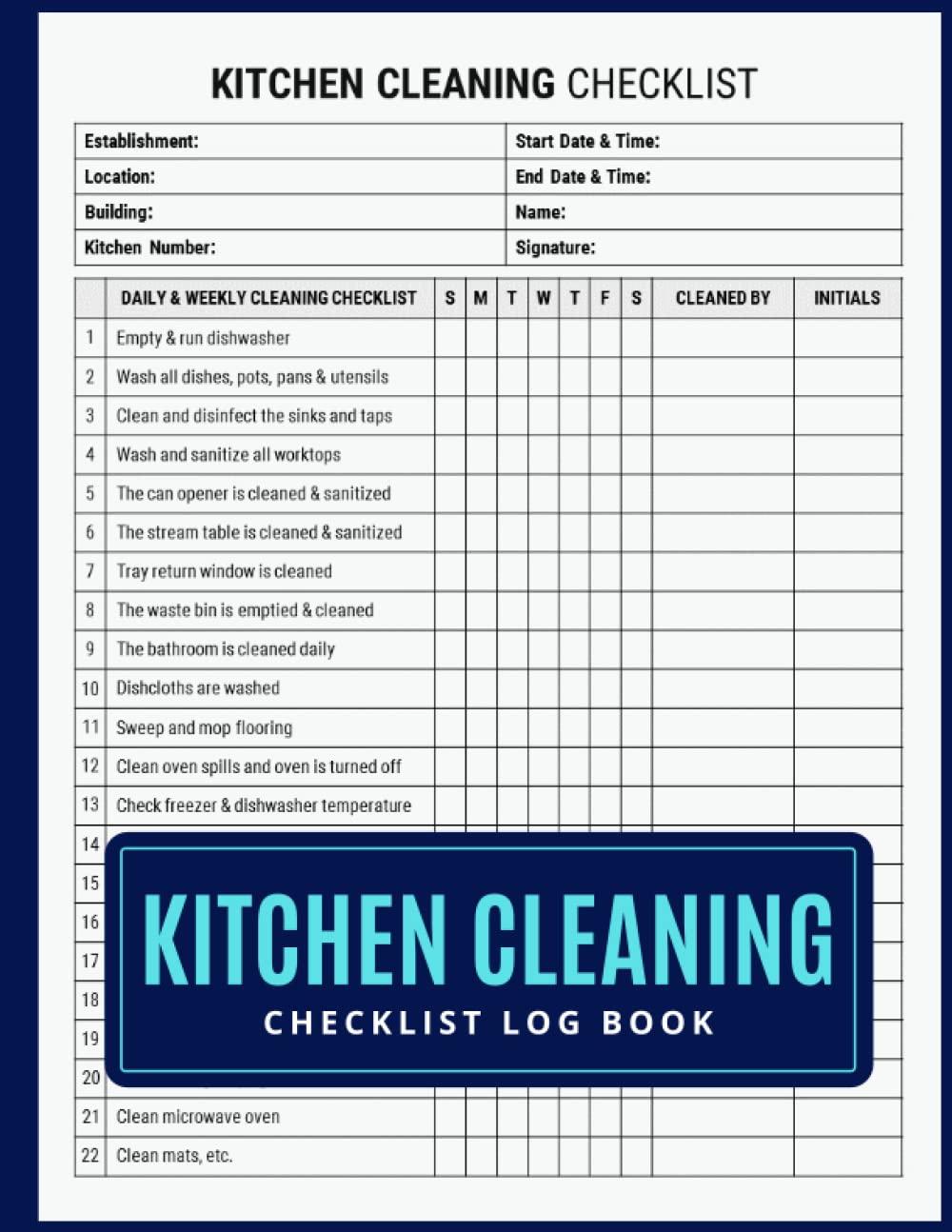 Kitchen Cleaning Checklist Log Book: Daily and Weekly Cleaning Schedule ...