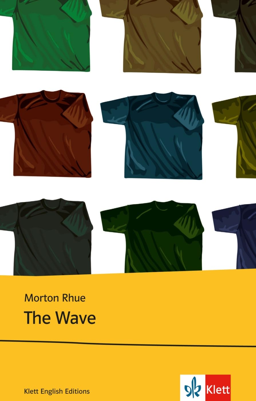 The Wave. Text and Study Aids. (Lernmaterialien): Morton Rhue ...