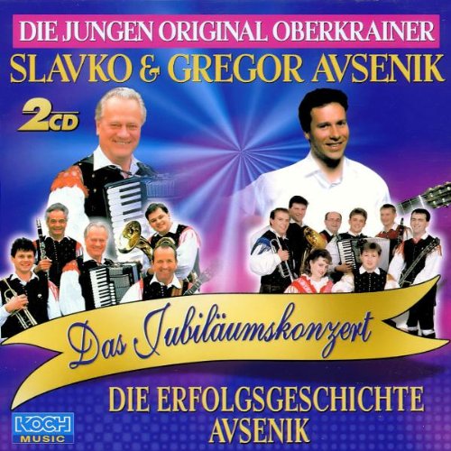 Die Erfolgsgeschichte Avsenik - Avsenik,S.&G., Jungen Orig.Oberkrainer ...