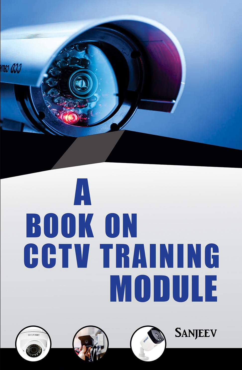 Buy A BOOK ON CCTV TRAINING MODULE Book Online at Low Prices in India ...