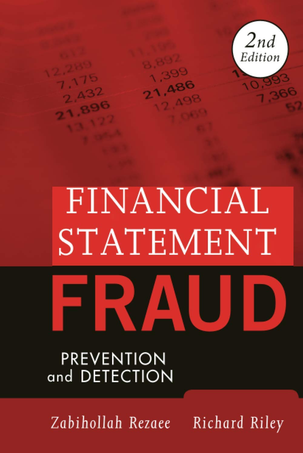 Financial Statement Fraud: Rezaee, Zabihollah: 9780470455708: Amazon ...