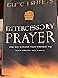 Amazon.com: Intercessory Prayer: How God Can Use Your Prayers to Move ...