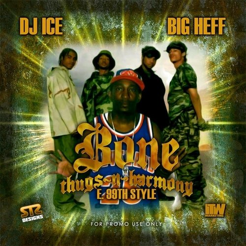 DJ Ice & Big Heff - E 99th Style - Bone Thugs-N-Ha - Amazon.com Music