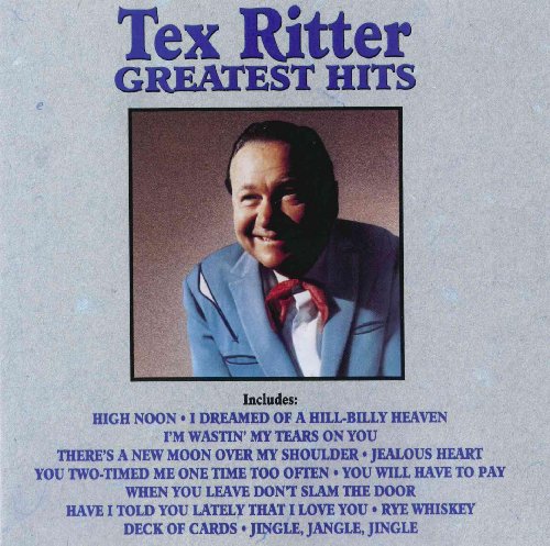 Play Greatest Hits by Tex Ritter on Amazon Music
