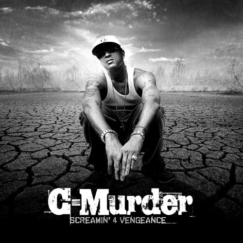 Play Screamin' 4 Vengeance by C-Murder on Amazon Music