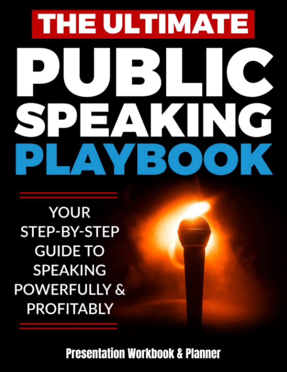 Ultimate Public Speaking Playbook: Effective Public Speaking Training ...