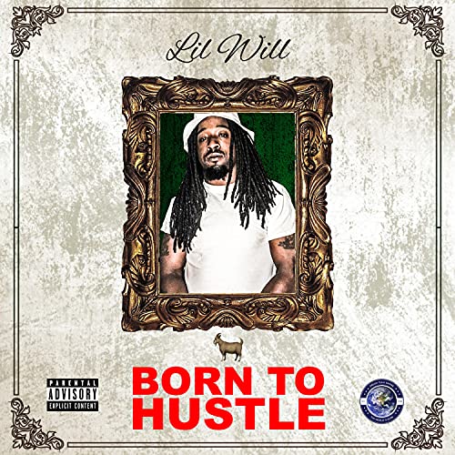 Born To Hustle de Lil Will en Amazon Music Unlimited