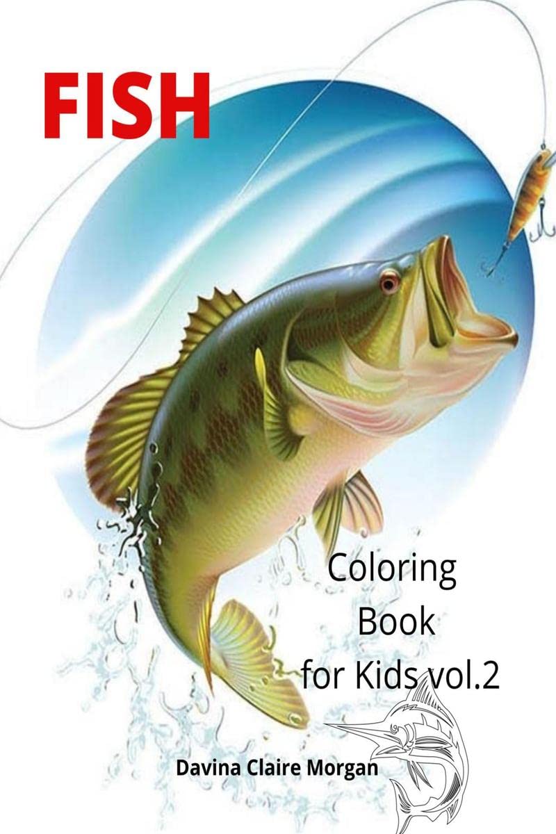 Fish Coloring Book for Kids vol.2: Beautiful and Unique Coloring Pages ...