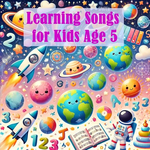Learning Songs for Kids Age 5 (Fun Educational Music) by Bright Kids ...