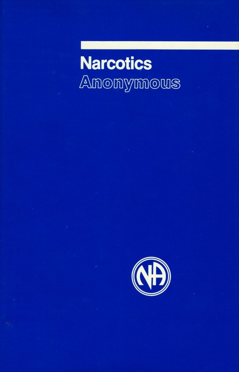 Narcotics Anonymous (World Service Office, Inc, 3rd Edition 1986 ...