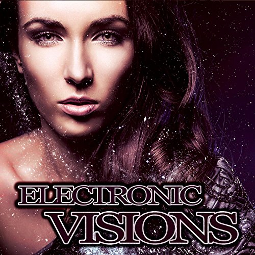 Play Electronic Visions by VARIOUS ARTISTS on Amazon Music
