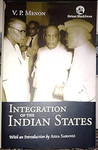 Integration of the Indian States: V.P. Menon: 9788125054511: Amazon.com ...