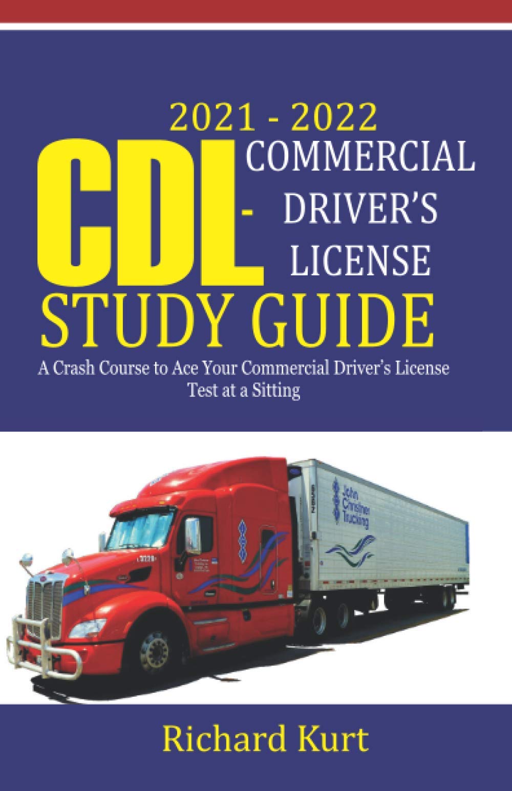 Buy 2021 2022 CDL Commercial Driver s License Study Guide A C