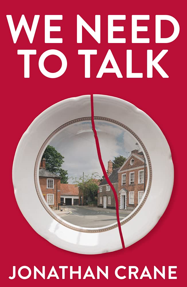 Amazon.com: We Need to Talk: 9781785632389: Crane, Jonathan: Books