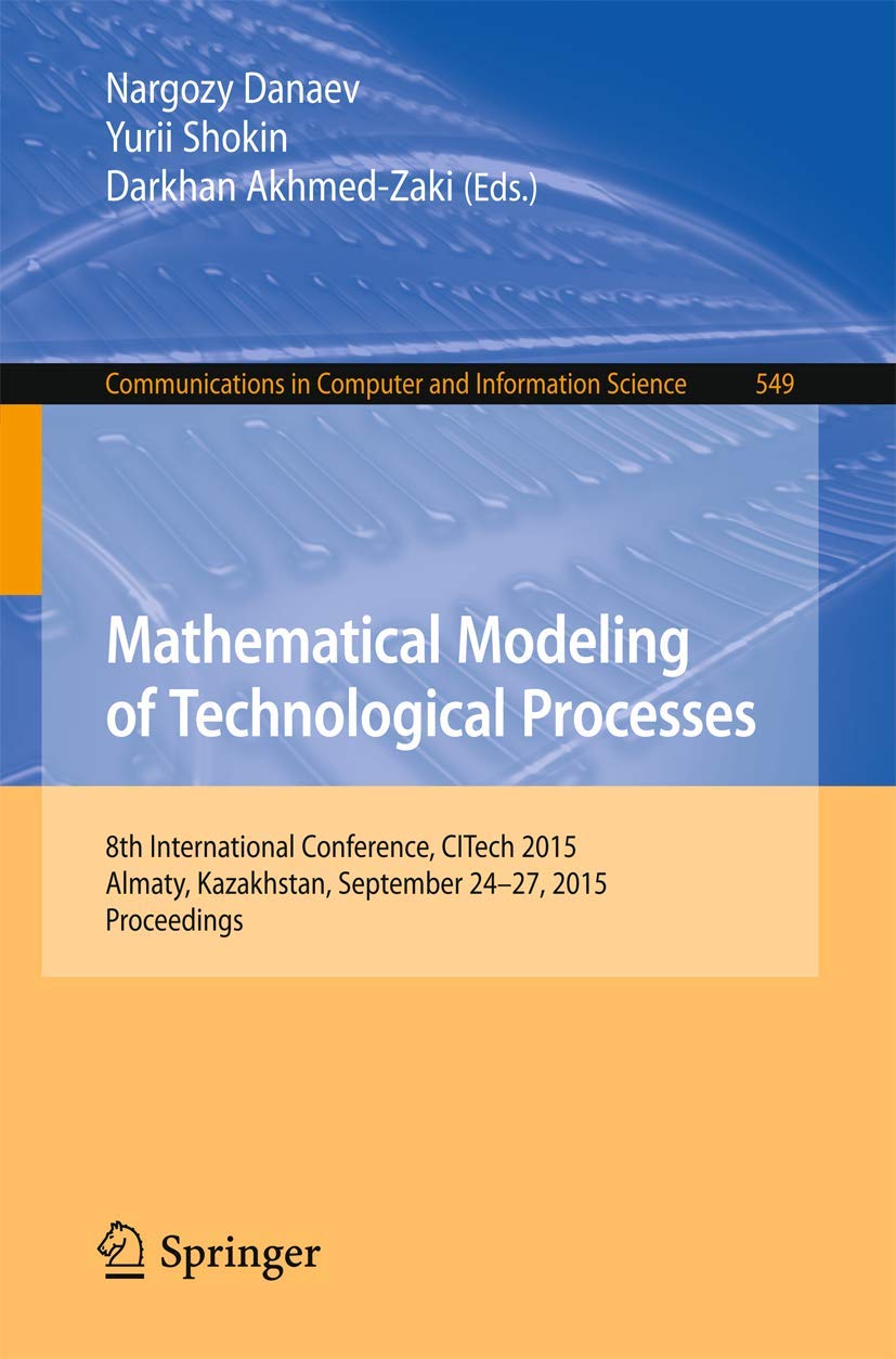 Mathematical Modeling of Technological Processes: 8th International ...