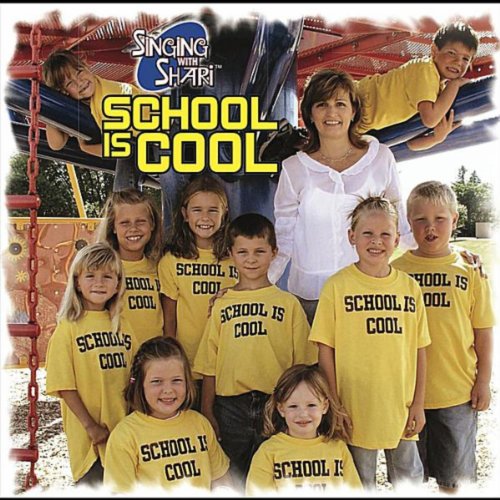 Écouter Singing With Shari: School Is Cool de Shari Sloane sur Amazon Music