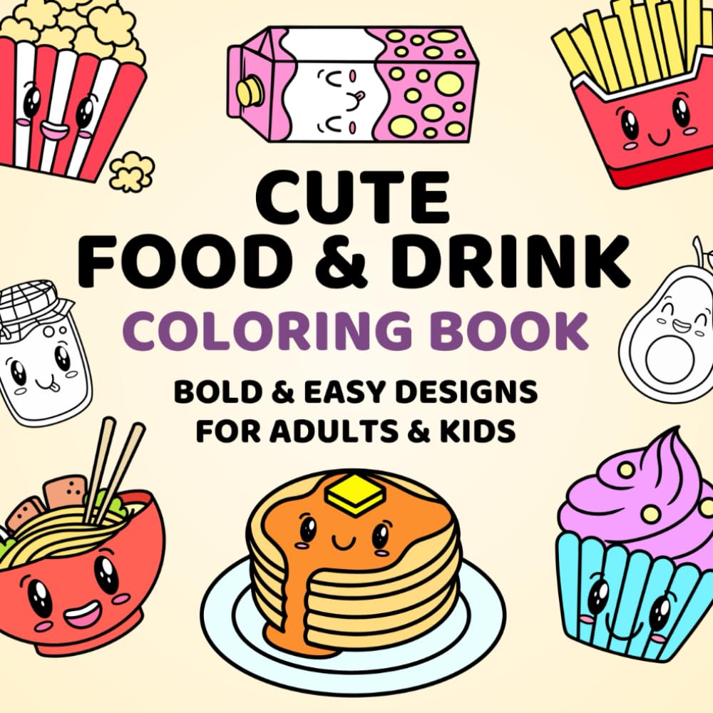 Amazon.com: Cute Food and Drink Bold & Easy Coloring Book: Simple ...