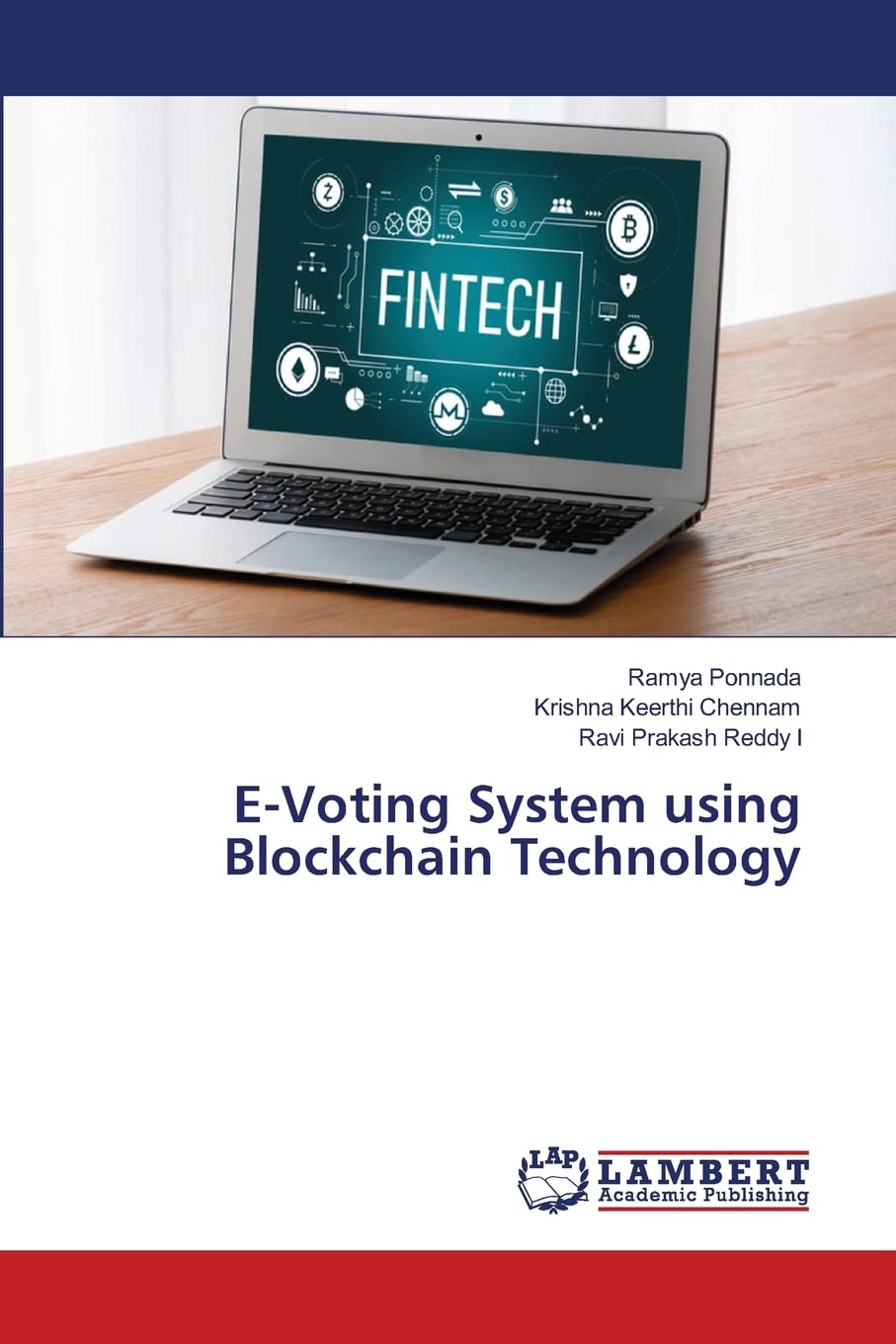 E Voting System Using Blockchain Technology Ponnada Ramya Chennam 1453
