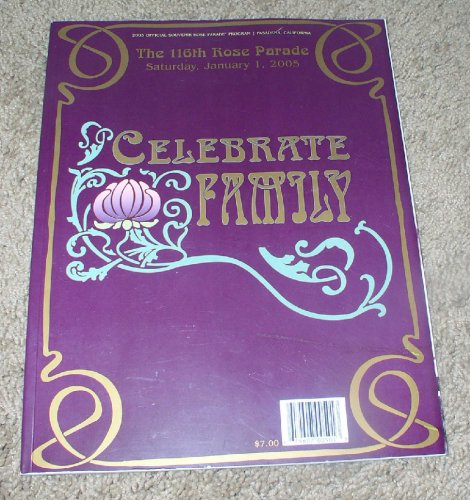 2005 Official Souvenir Rose Parade Program - 116th Rose Parade: Caryn ...