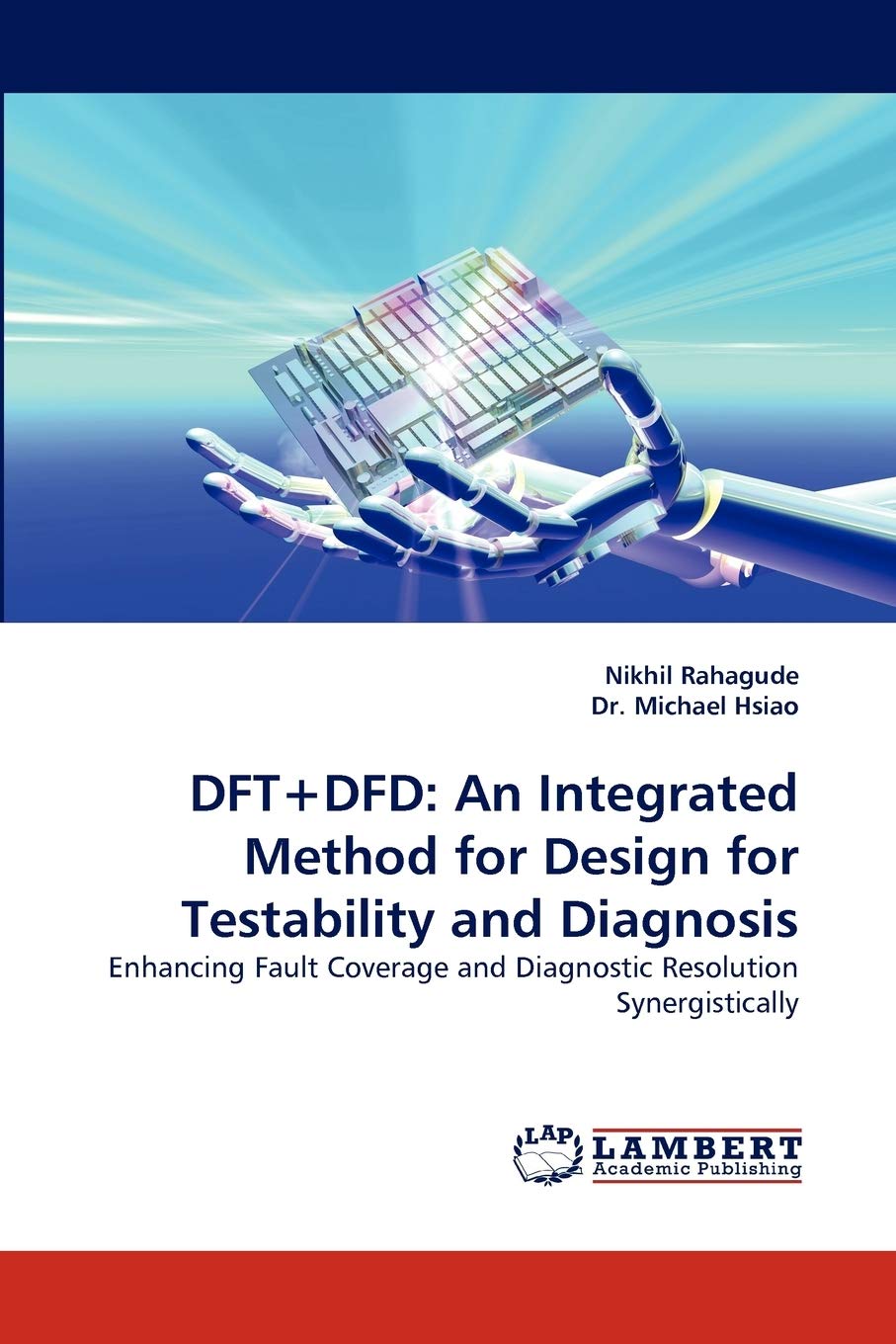 DFT+DFD: An Integrated Method for Design for Testability and Diagnosis ...