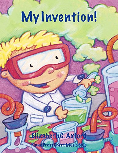 My Invention!: Elizabeth C. Axford: 9781931844550: Amazon.com: Books