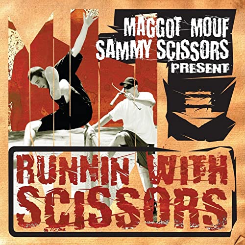 Runnin With Scissors by Maggot Mouf on Amazon Prime Music