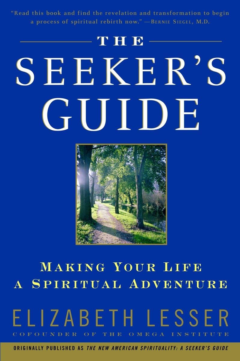 Amazon | The Seeker's Guide: Making Your Life a Spiritual Adventure ...