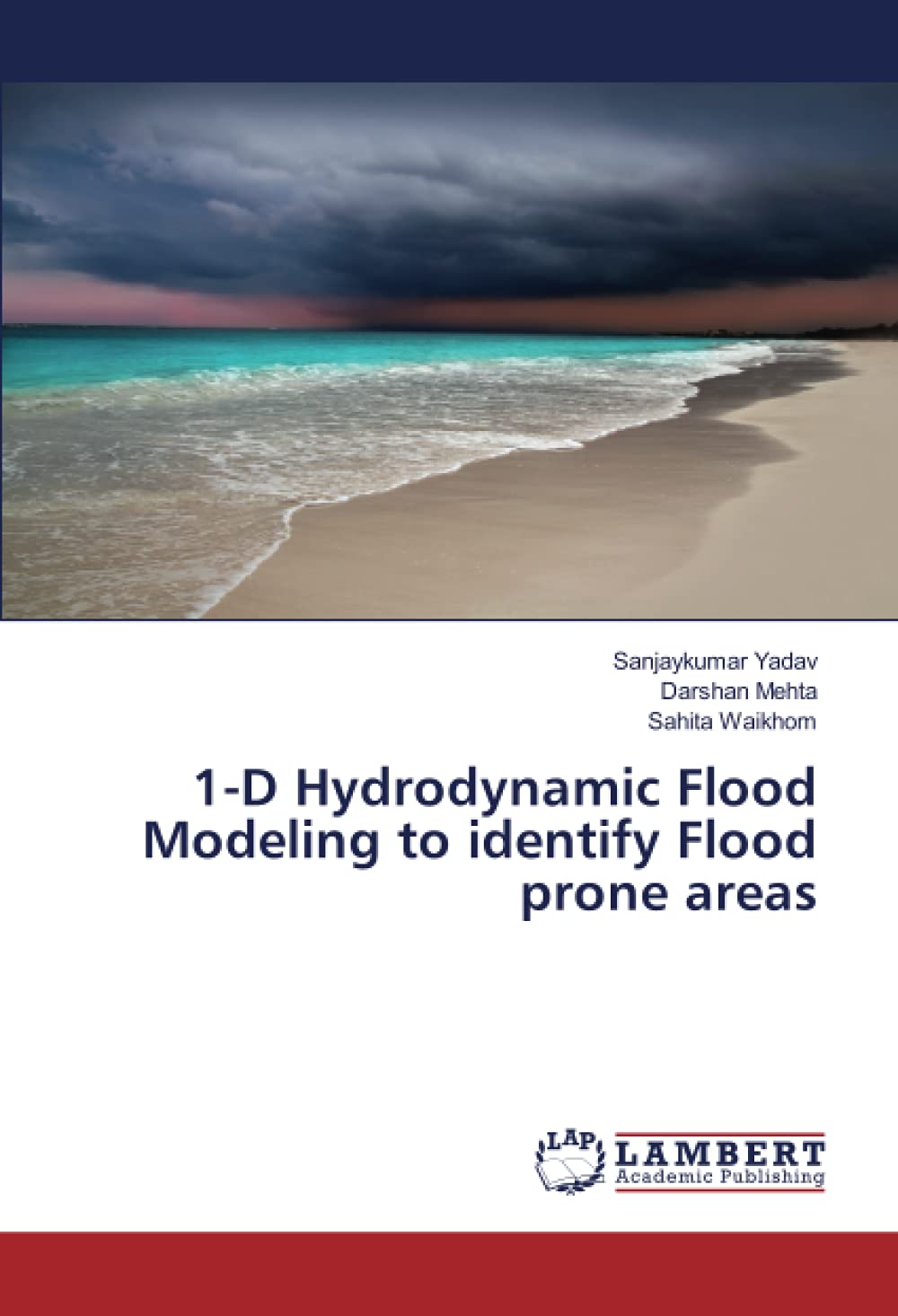 Buy 1 D Hydrodynamic Flood Modeling To Identify Flood Prone Areas
