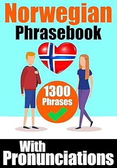 Norwegian Phrasebook: 1300 Sentences with English Translations and ...