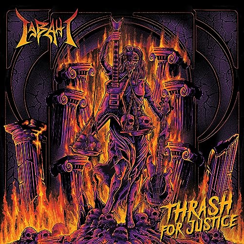 Play Thrash for Justice by Tabahi on Amazon Music