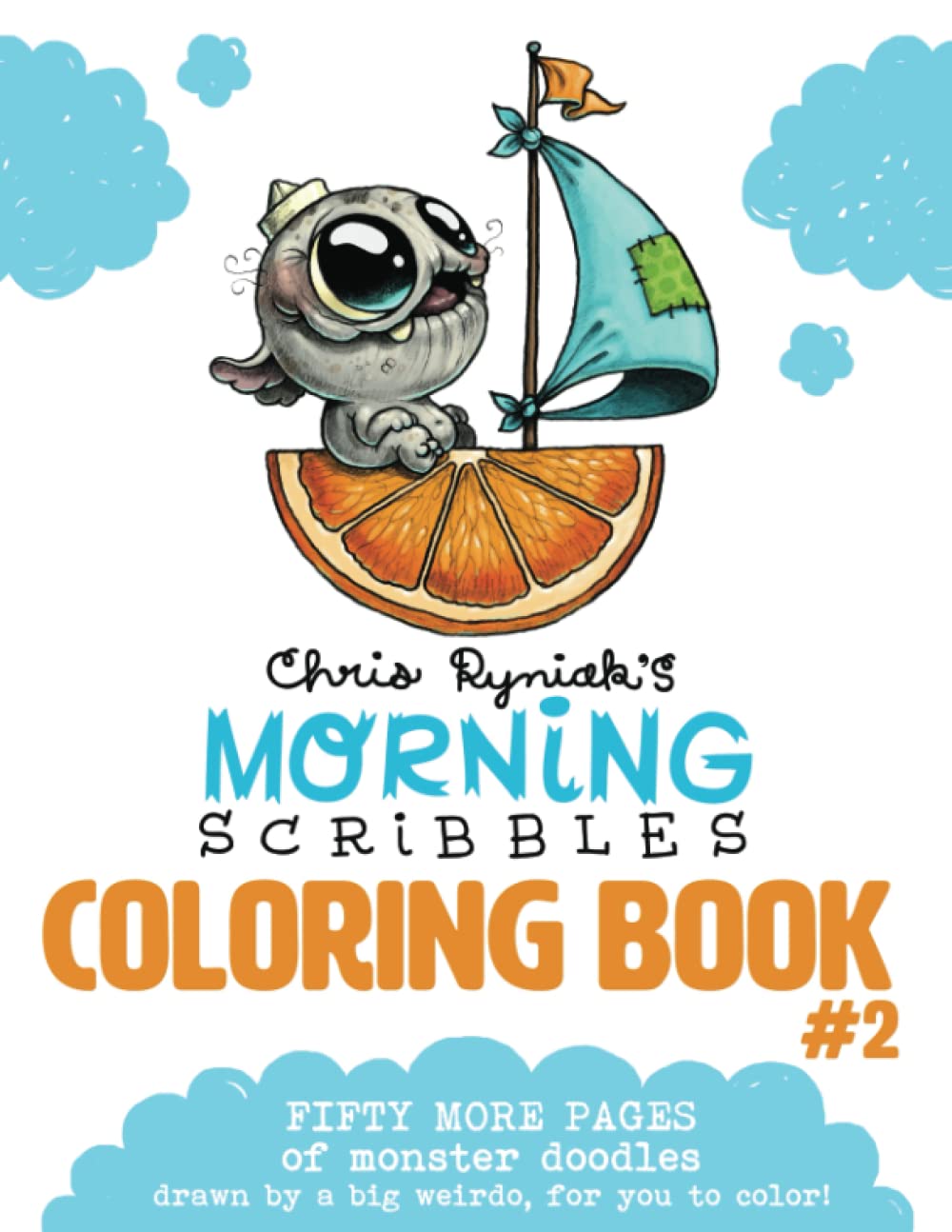 Amazon.com: Chris Ryniak's Morning Scribbles Coloring Book #2: ...