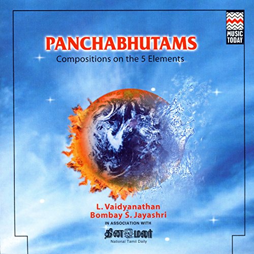 Play Panchabhutams - Compositions on the 5 Elements by L.Vaidyanathan ...