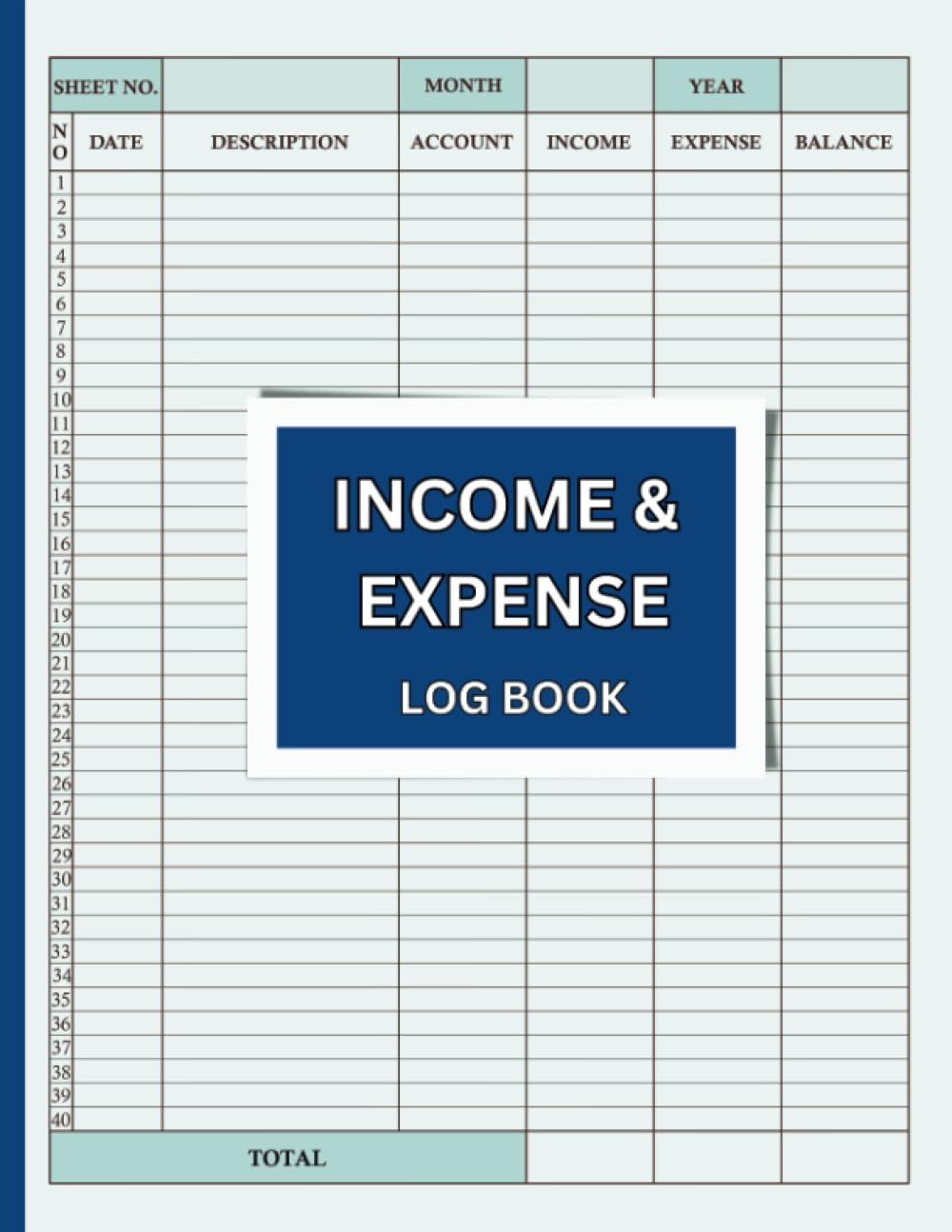 Income and Expense Log Book: Simple Accounting Ledger and Expense ...