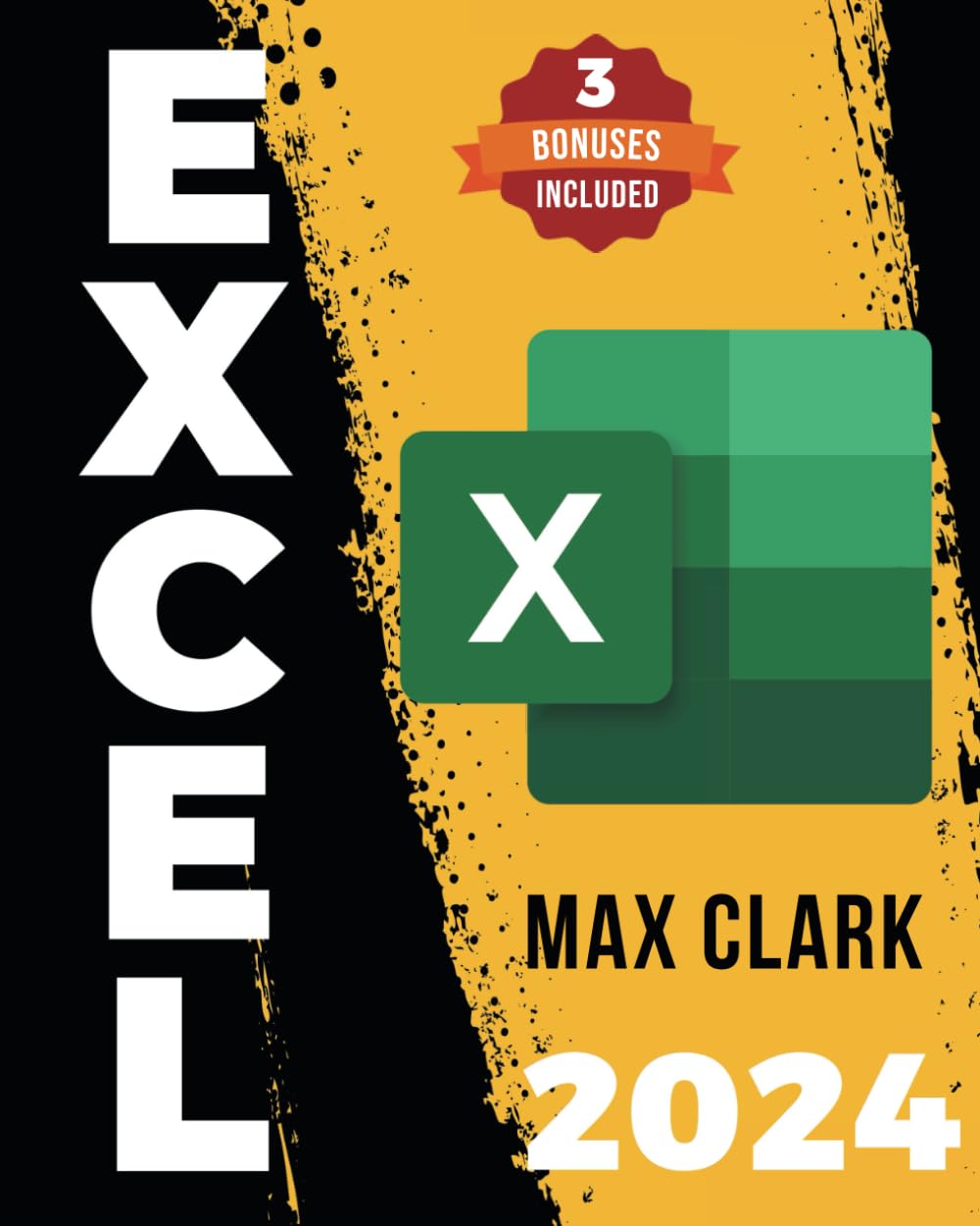 Snapklik.com : Excel Made Easy: The Ultimate Crash Course To Master Excel Without Getting ...