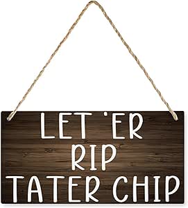Amazon.com : Wooden Sign For Front Door Let'Er Rip Tater Chip Rustic ...