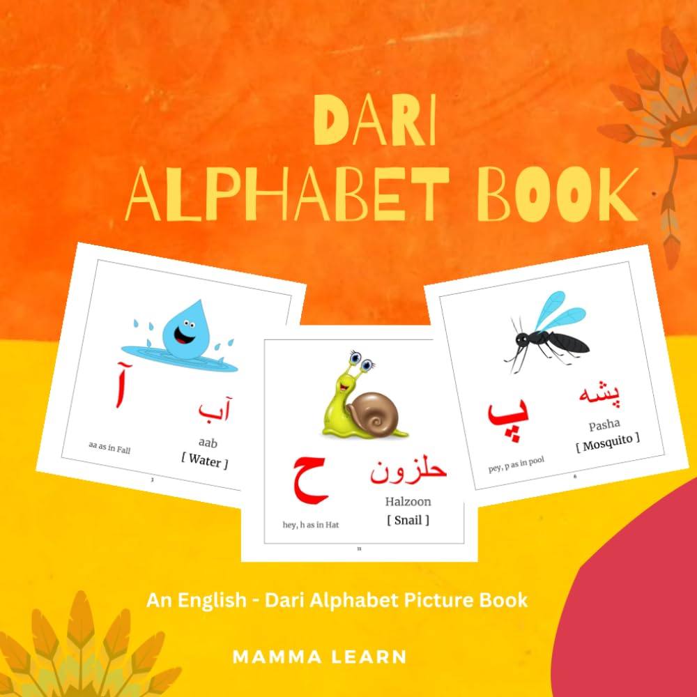 DARI ALPHABET BOOK: An English - Dari Alphabet Picture Book (Learning Dari): Learn, Mamma ...