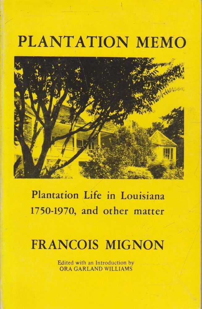 Plantation Memo: Plantation Life in Louisiana: 1750-1970, and Other ...